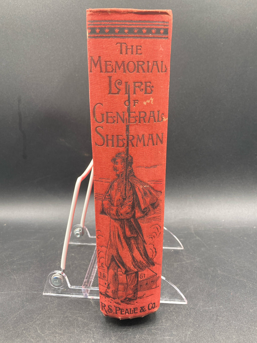 The Memorial Life of General William Tecumseh Sherman, 1891 – Dunn's Attic