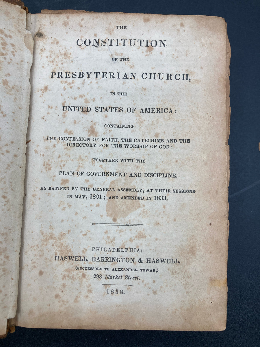 Constitution Of The Presbyterian Church In The United States of America ...